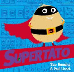 Supertato: Bubbly Troubly | BookTrust